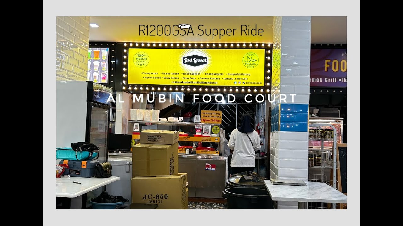 R1200GSA : Ride With Me | Supper At Al Mubin Food Court | Just Lazzat ...