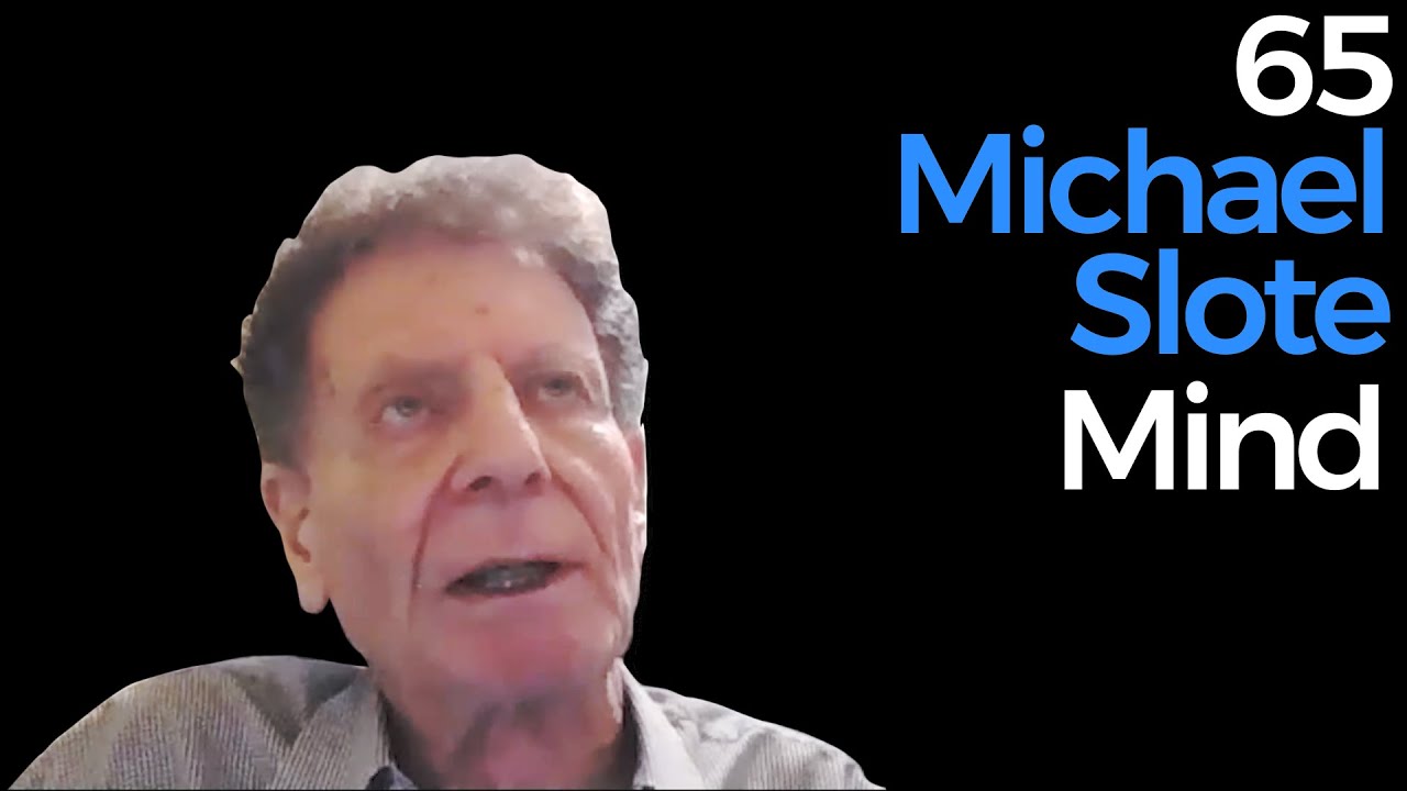 65. Michael Slote | Mind - YouTube