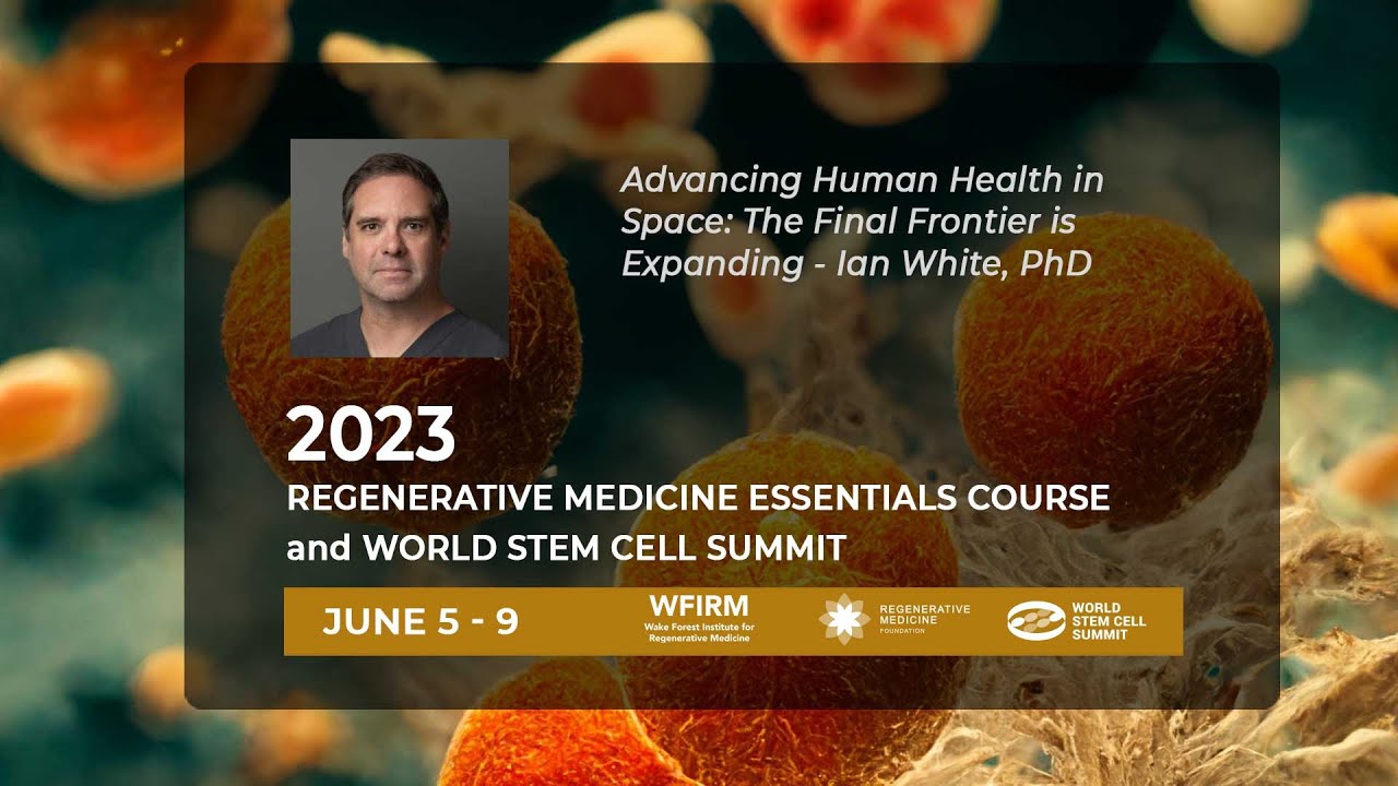 Advancing Human Health in Space: The Final Frontier is Expanding; Ian ...