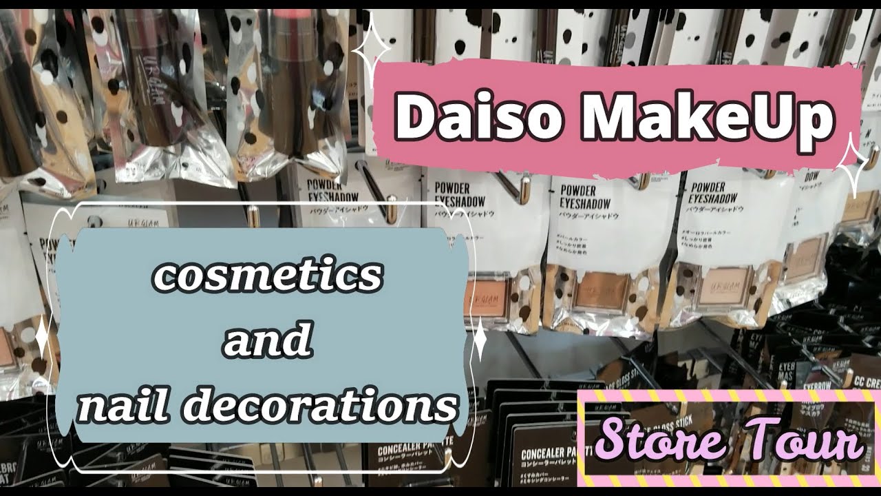 Daiso MakeUp | Cosmetics and Nail Decorations | DAISO JAPAN STORE - YouTube