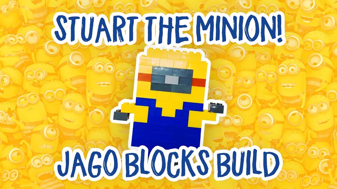 Jago Blocks: Stuart the Minion! Jago Blocks Build! - YouTube