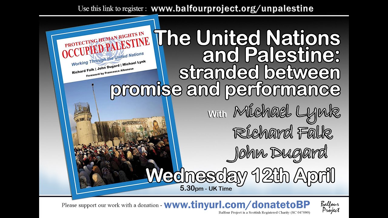 Richard Falk, John Dugard and Michael Lynk - The UN & Palestine - YouTube