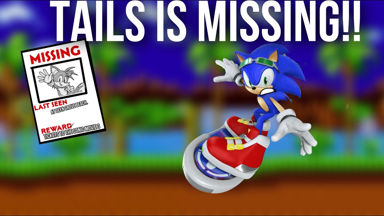 Tails is missing SNEAK PEAK - YouTube