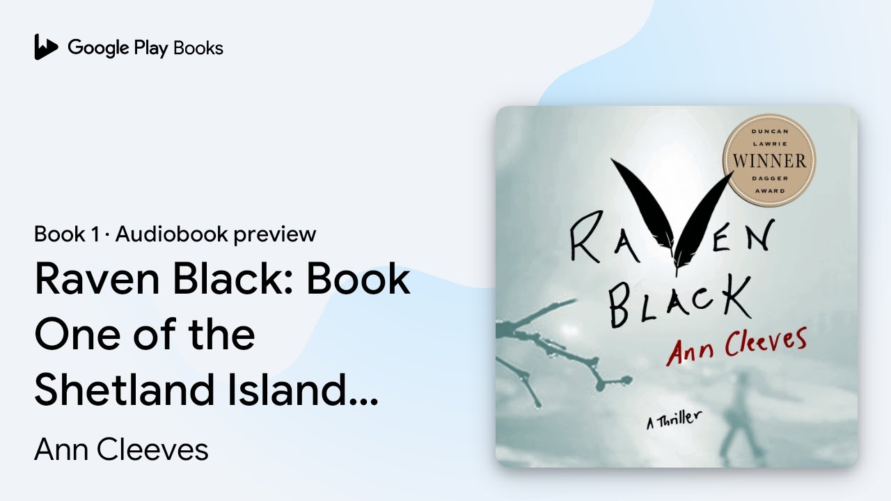 Raven Black: Book One of the Shetland Island… by Ann Cleeves ...