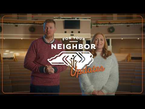 For Your Neighbor Campaign Update (December 2025) - YouTube