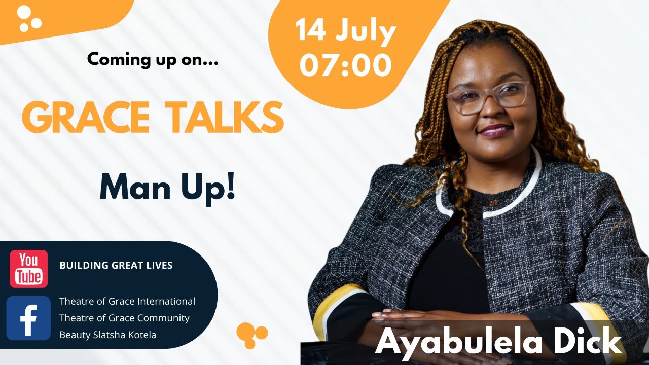 Man Up!... with Ayabulela Dick - YouTube