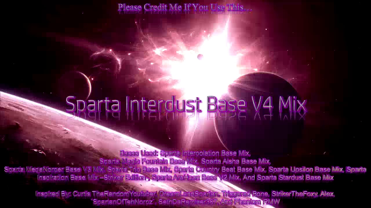 Sparta Interdust Base V4 Mix - YouTube
