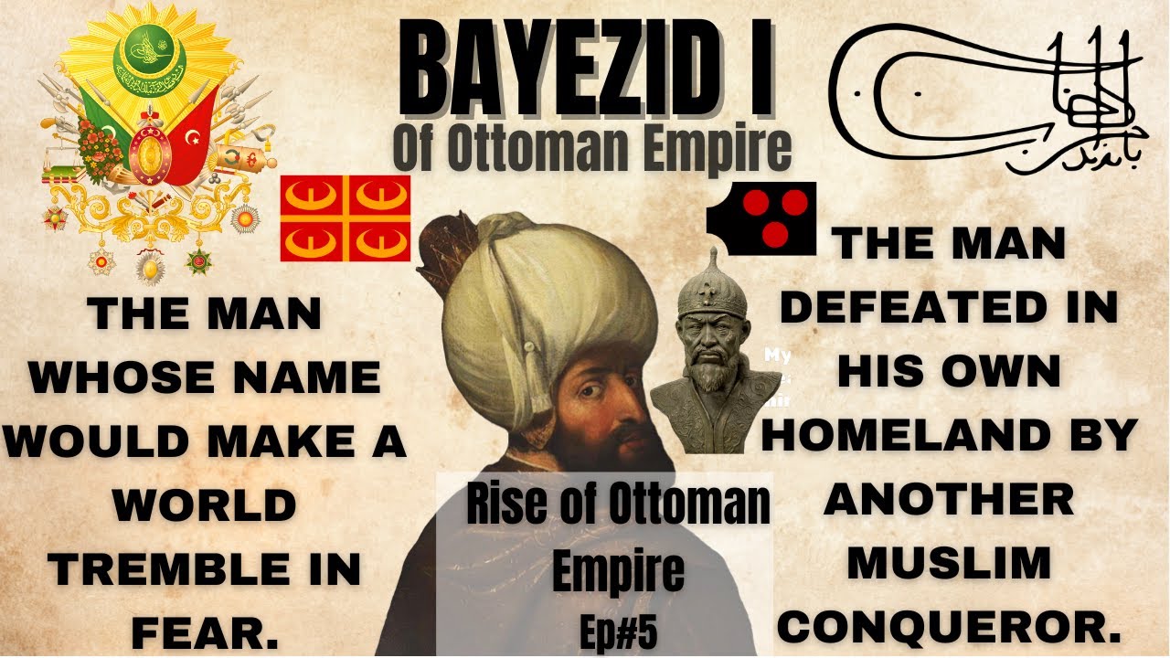 Sultan Bayezid 1 Full History revealed | Rise of Ottoman Empire ...