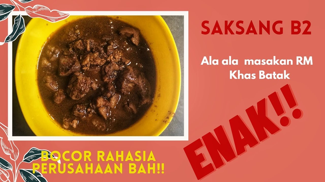 CARA MEMASAK SAKSANG BABI RM.KHAS BATAK - YouTube