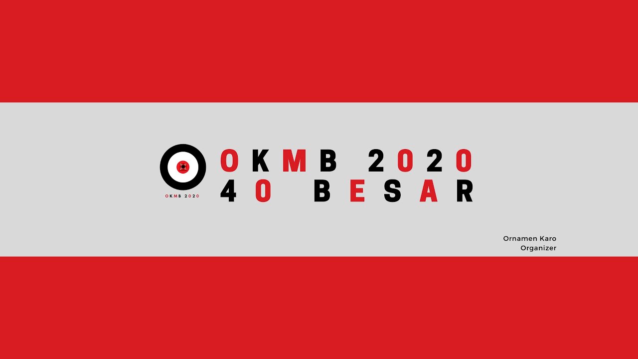 PENGUMUMAN 40 BESAR - PESERTA OKMB CHALLENGE 2020 - YouTube