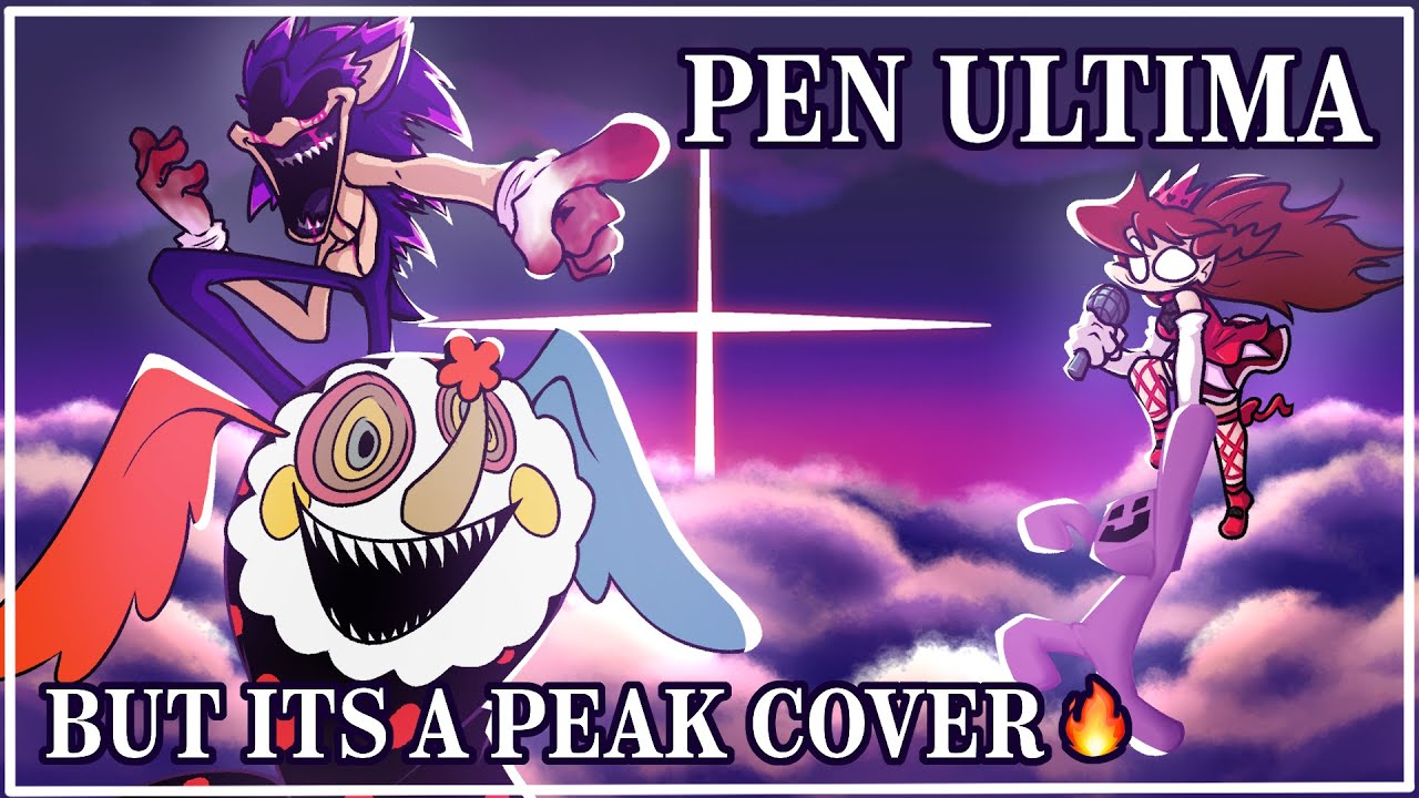 Pen Ultima But its PEAK [FNF COVER] | Funkelion V1.5 - YouTube