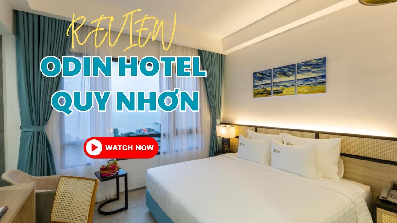 [Review] Odin Hotel Quy Nhơn - Khách sạn 4 sao Quy Nhơn gần biển đẳng ...