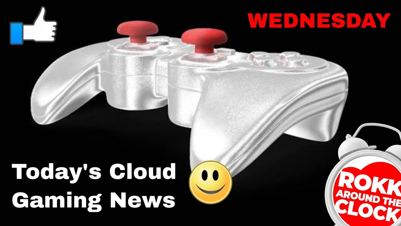 Todays Cloud Gaming News | Rokk Around The Clock - 16 November - YouTube