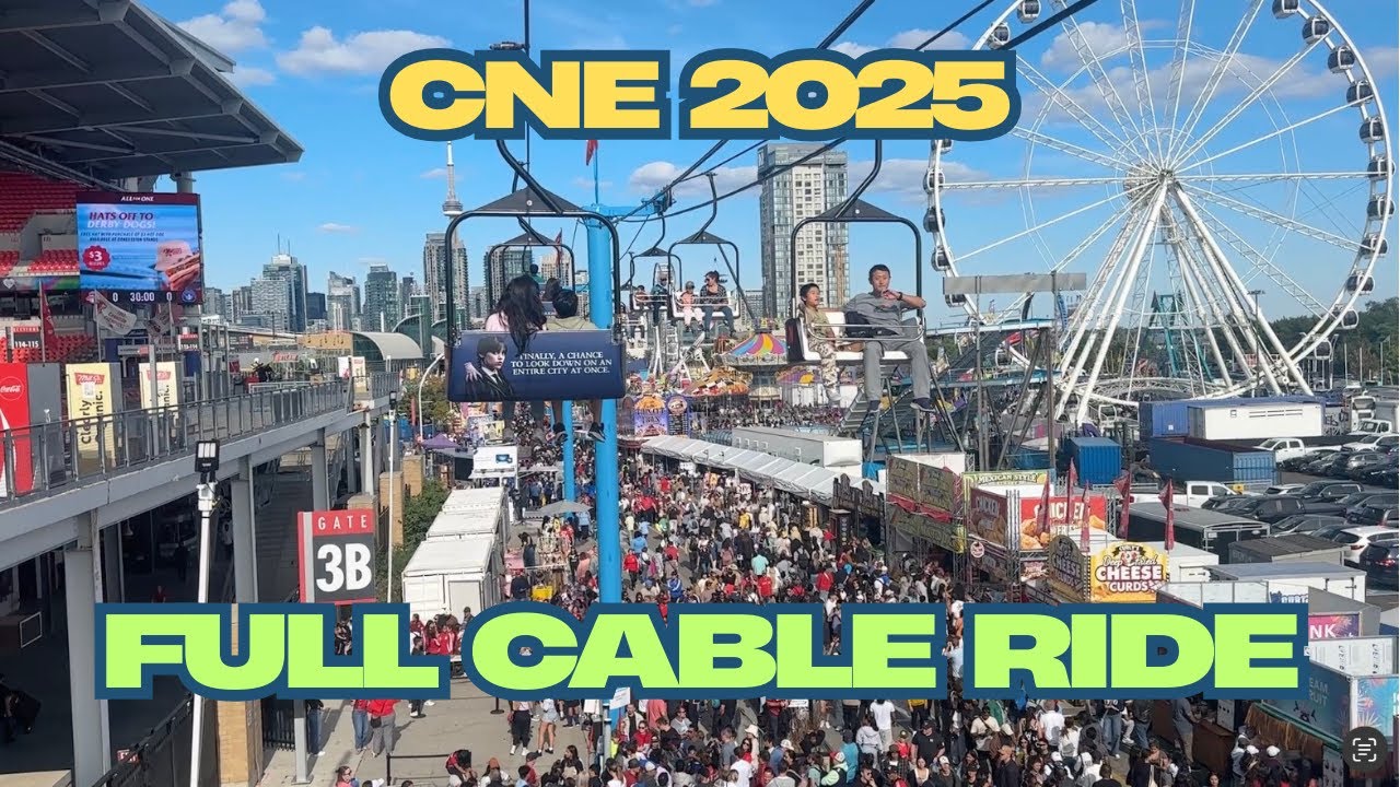 Full Cable Ride Experience at CNE 2025 | Toronto Aerial View - YouTube