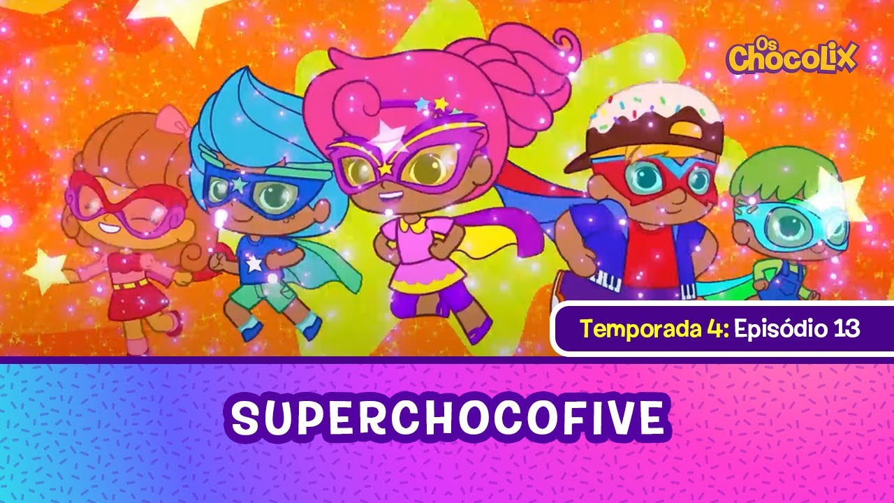 OS CHOCOLIX | T4 - EP13: SUPERCHOCOFIVE - YouTube