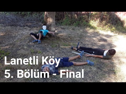 Lanetli Köy 5. Bölüm - Final