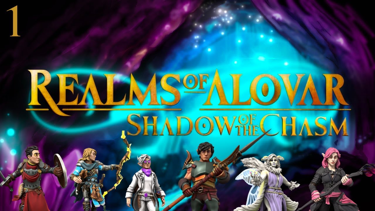 Into the Chasm | Realms of Alovar: Shadow of the Chasm - Episode 1 ...