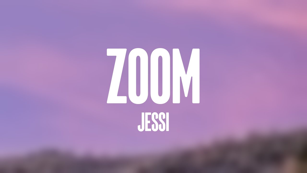 ZOOM - Jessi {Lyrics Video} 🌾 - YouTube