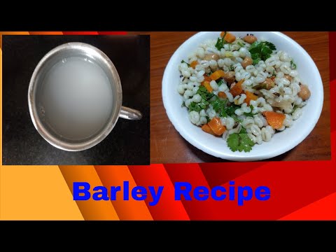 Barli upma+ Barli water recipe preparations
