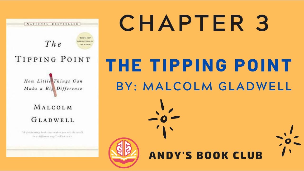 Chapter 3: The Stickiness Factor | The Tipping Point By Malcolm ...