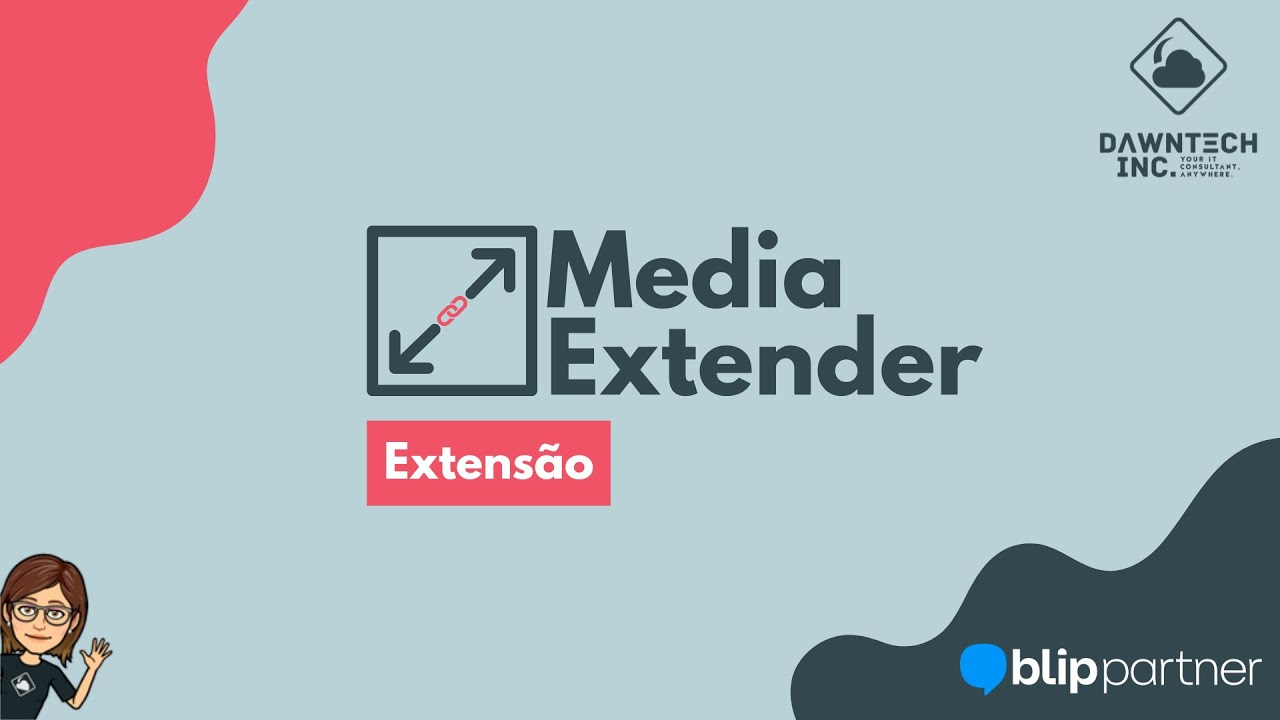 Extensão Media Extender by Dawntech @ Blip Store - YouTube