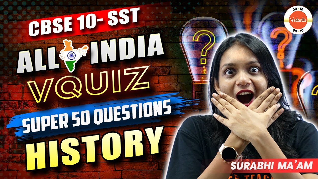 50 Most Important Questions from History Class 10 🔥 Full SST Revision ...