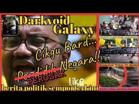CIKGU BARD "Bila Politik Ekstrem & Perkauman Bersatu Mampu Mengubah ...