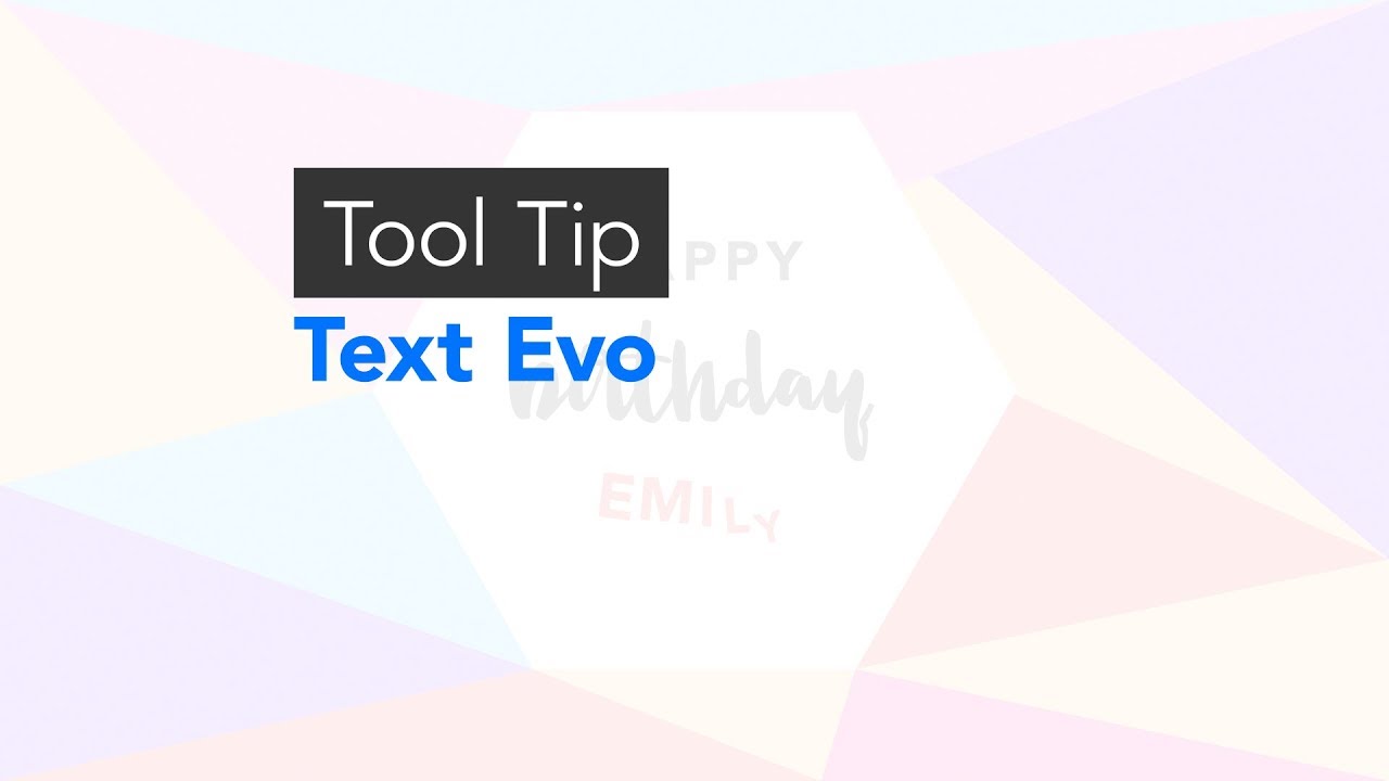 Tool Tip | Flexible and versatile text animation with TextEvo - YouTube