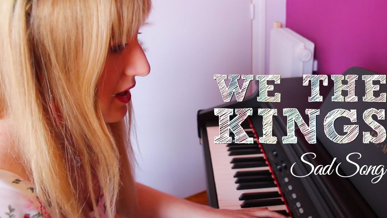Sad Song - We The Kings ft Elena Coats (Cover) - YouTube
