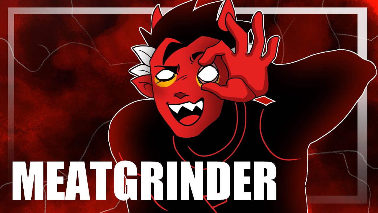 MEATGRINDER | Animation meme - YouTube
