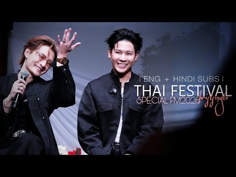 thai festival special fm2026 X krist-singto | ENG + HINDI SUBS” | PART 3 