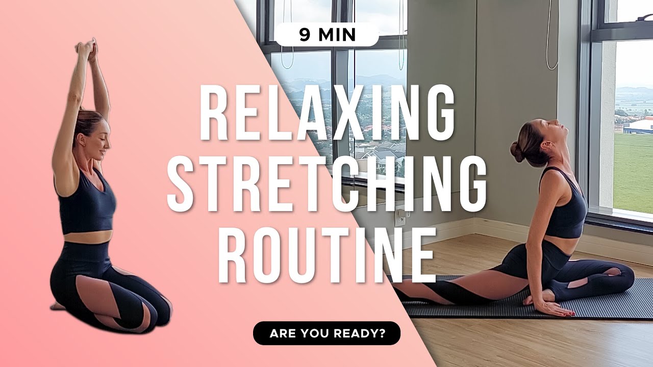 9 MIN RELAXING STRETCHING - DAILY ROUTINE - YouTube