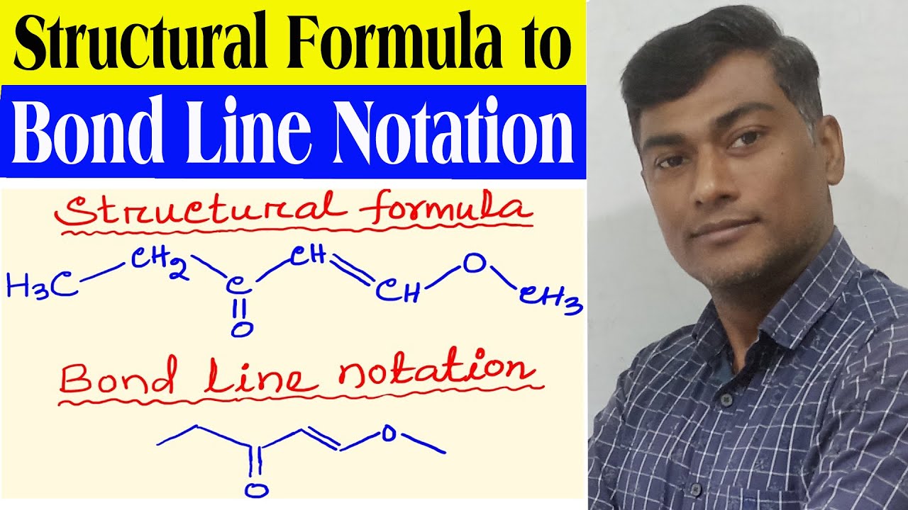 Bond Line Notation in Organic Compounds: (Structural Formula to Bond ...