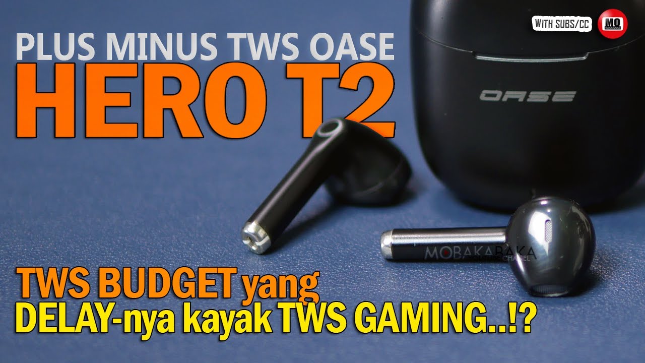 TWS 200 Ribuan Terbaik?? | Plus Minus TWS Oase Hero T2 REVIEW INDONESIA ...