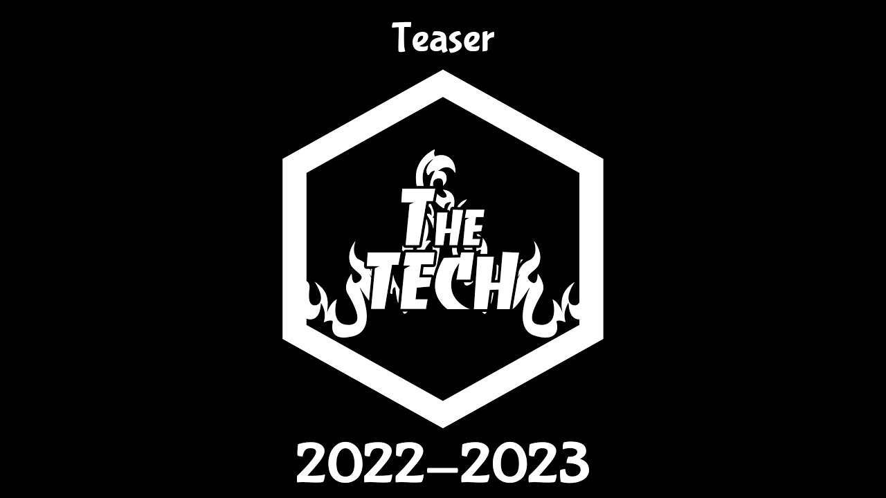 The TECH - Teaser 2022-2023 - YouTube