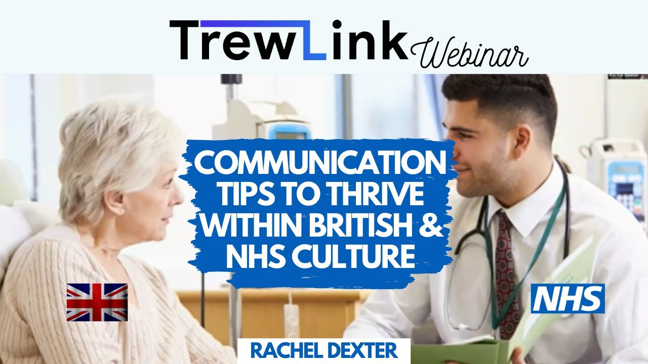 Communication tips to help IMGs thrive within British and NHS culture ...