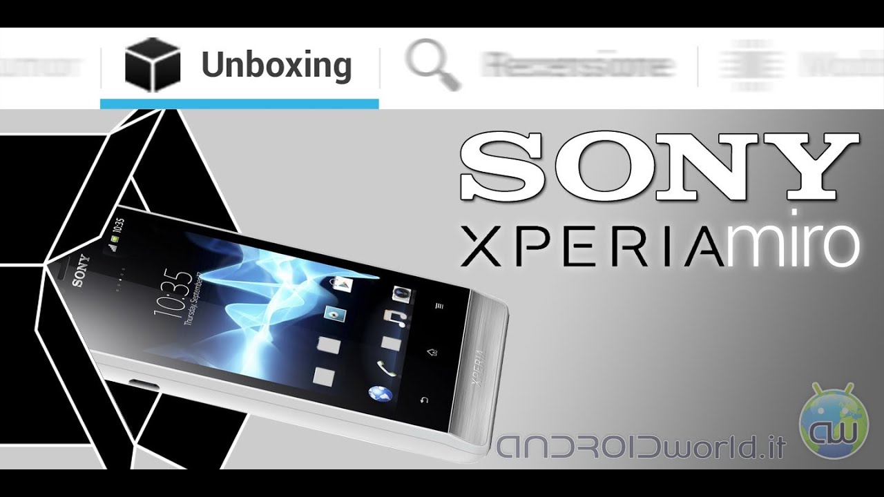 Sony Xperia Miro, unboxing in italiano by AndroidWorld.it - YouTube
