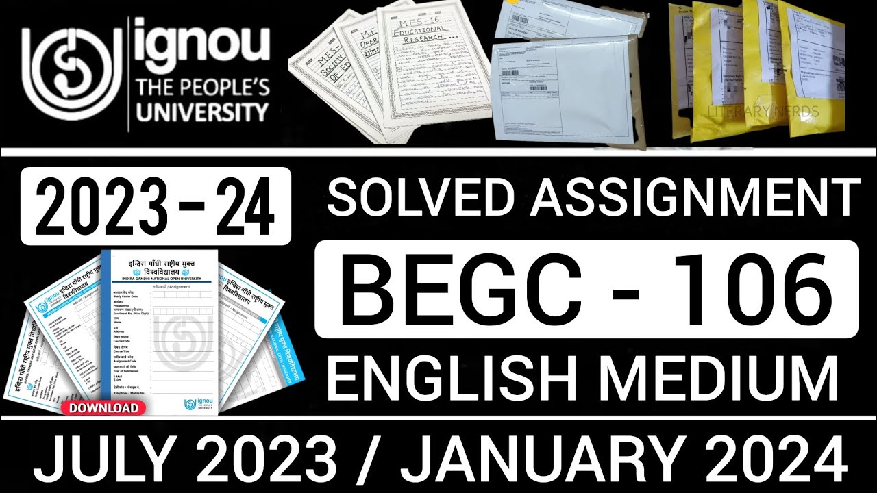BEGC 106 SOLVED ASSIGNMENT 2023-24 | BEGC 106 SOLVED ASSIGNMENT 2024 IN ...