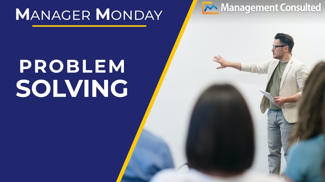 Problem Solving: Finding and Fixing the Right Problems - YouTube