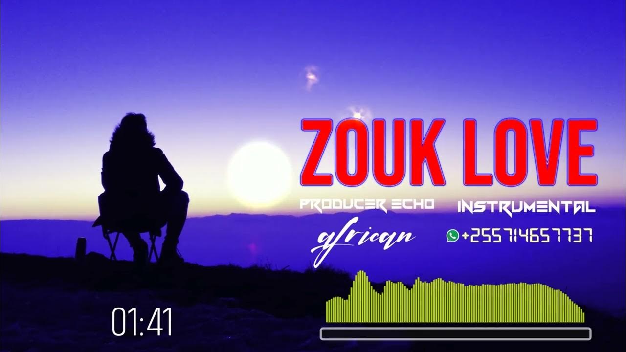 zouk love instrumental 2024 // zouk instru // kizomba instrumental ( Prod Echo ) - YouTube