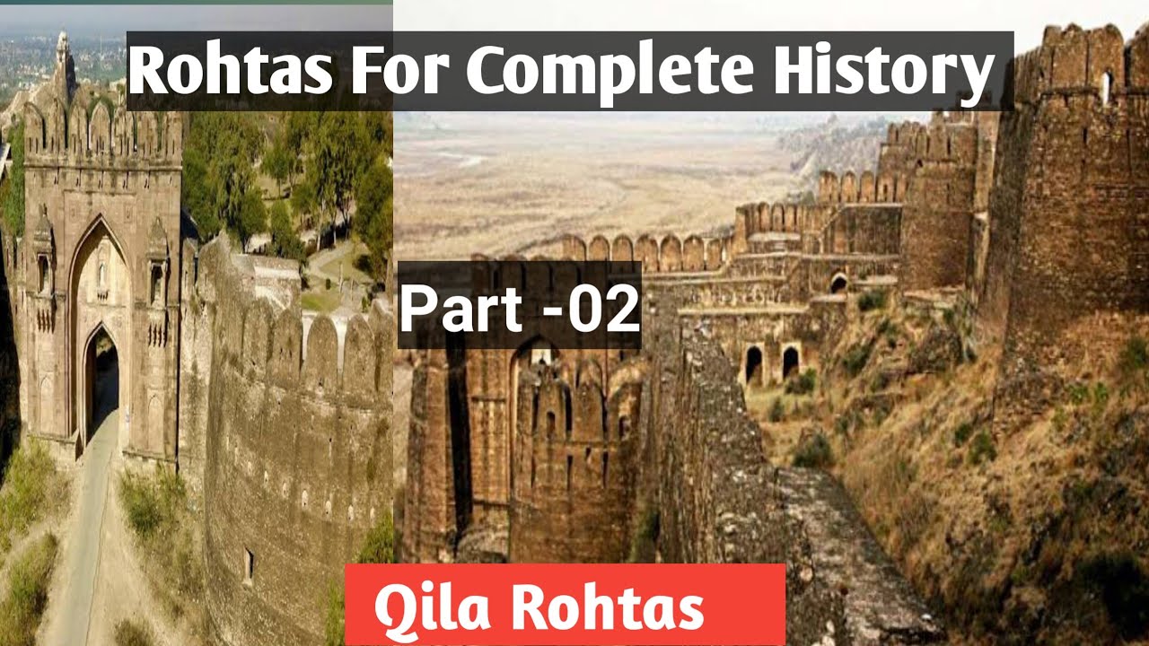 Visiting UNESCO heritage site Rohtas Fort | Qila Rohtas| Part-02 - YouTube