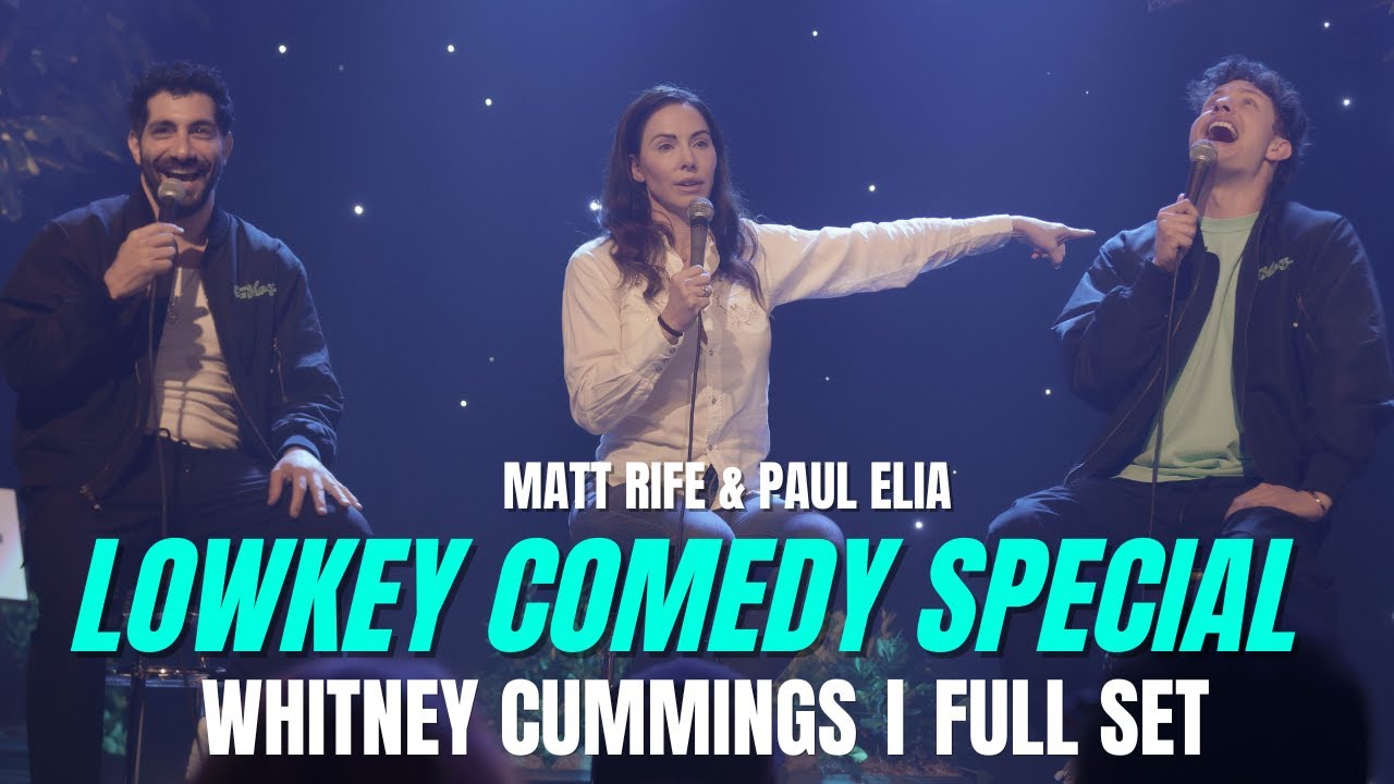 LowKey Comedy Special | Matt Rife, Paul Elia & Whitney Cummings - YouTube
