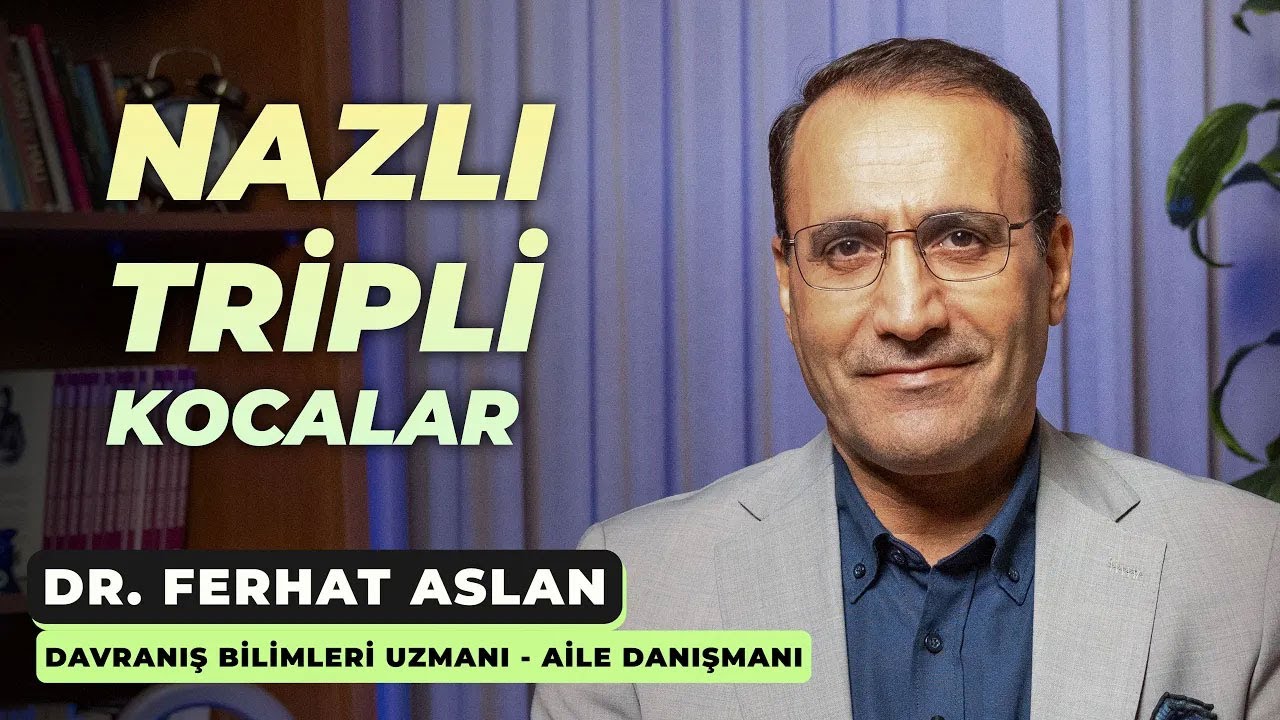Nazlı Tripli Kocalar - Dr. Ferhat Aslan - YouTube