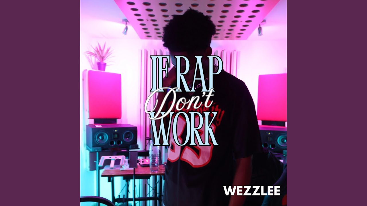If Rap Don't Work - YouTube
