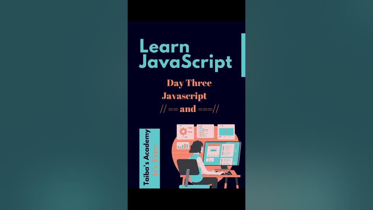 Javascript day 3#difference #between==#and===#coding #javascript#viralvideo #fyp #follow# ...