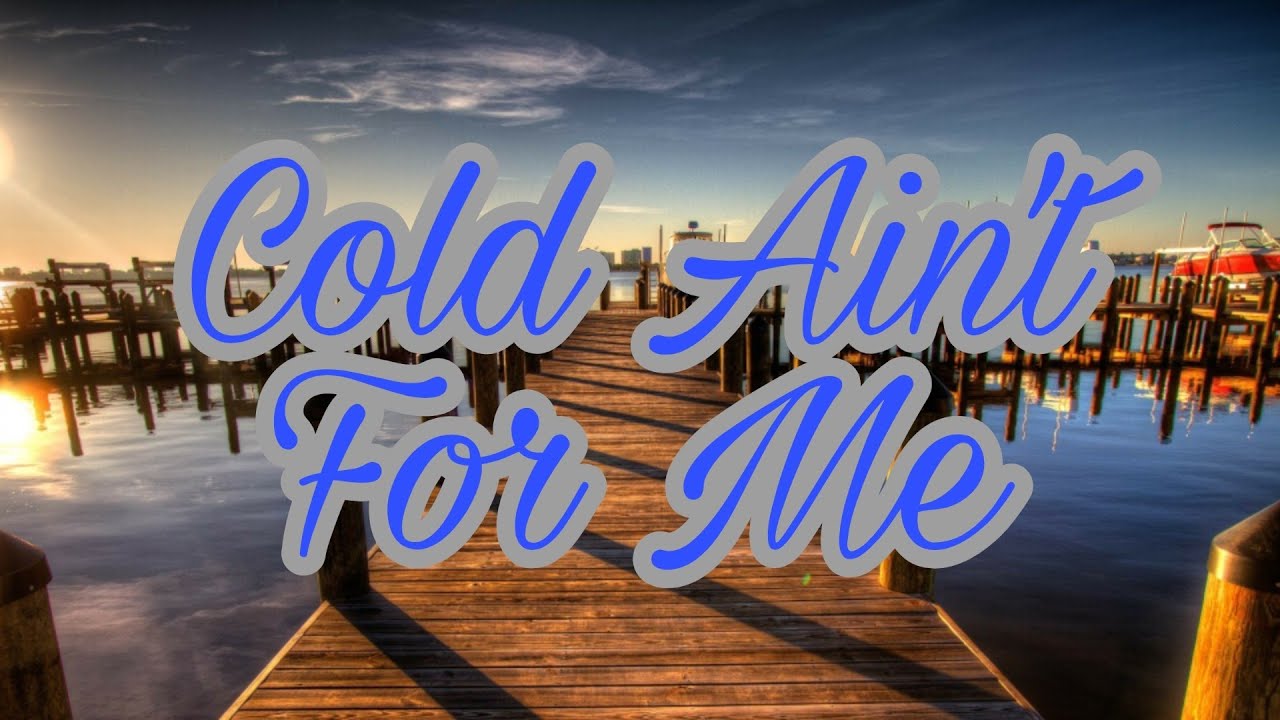 Oceans - Cold Ain´t For Me (Lyrics) - YouTube
