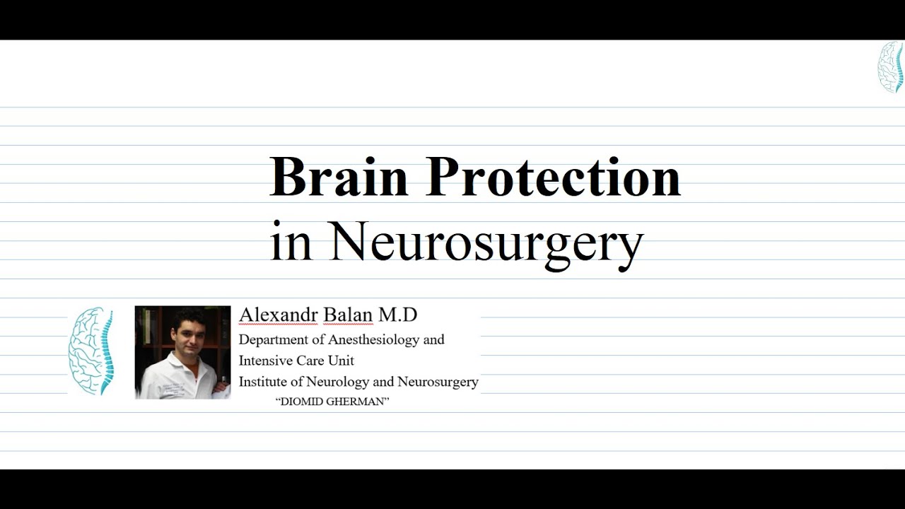 Brain Protection in Neurosurgery - YouTube