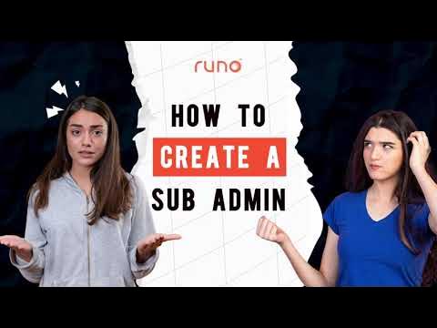 How to create a sub admin | Web Version | Runo - YouTube