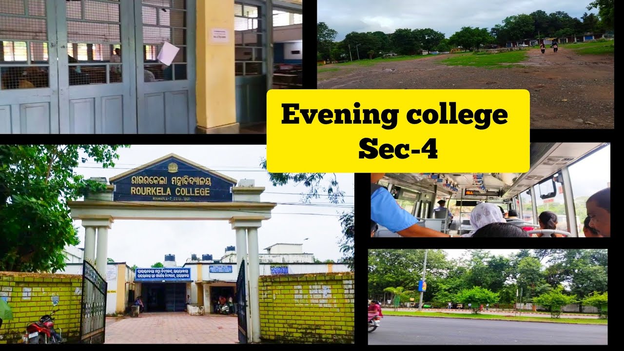 Evening college😊(Rourkela College)|| Sector -4 || Ankita Kullu ...