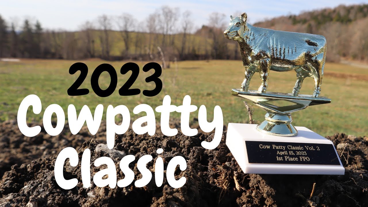 Welcome to the 2023 Cowpatty Classic! - YouTube